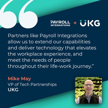 Payroll Integrations and UKG Partner to Automate Payroll and Benefits Administration